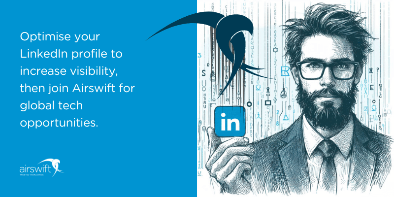 How to optimise your LinkedIn profile for tech recruiters
